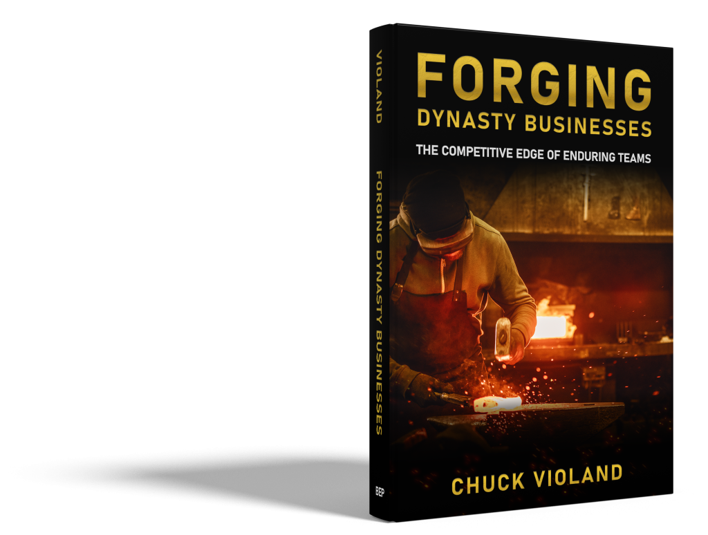 Forging Dynasty Businesses | Violand Management Associates